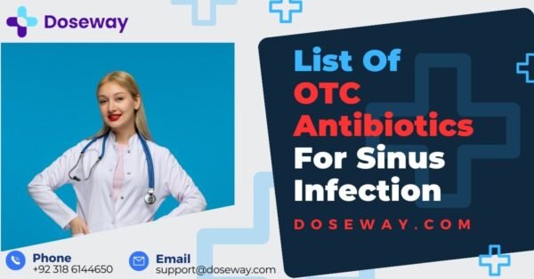 Over The Counter Antibiotics For Sinus Infection 2025