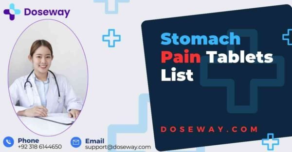 Stomach Pain Tablets List 2025 (For Upset Stomach+Diarrhea)