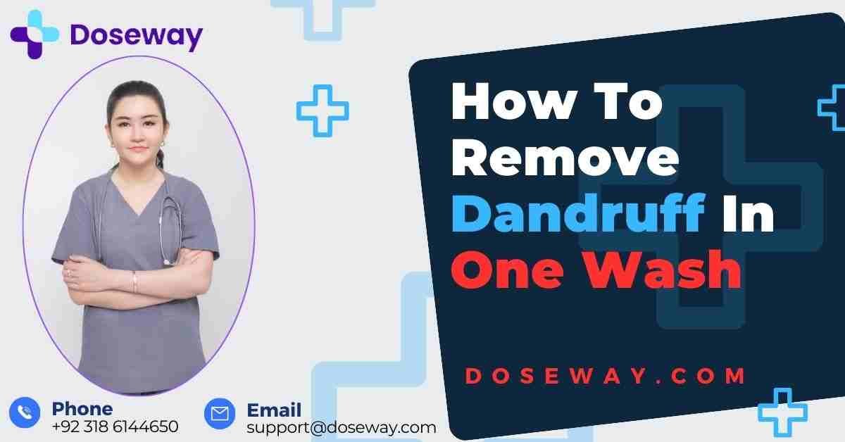 How To Remove Dandruff In One Wash (Home Remedies)