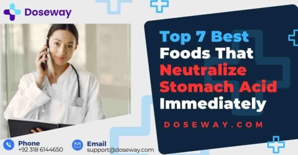 What Foods Neutralize Stomach Acid Immediately (Top 7 Foods)