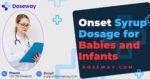 Onset Syrup Dose For Child Per Kg - Onset Syrup Uses