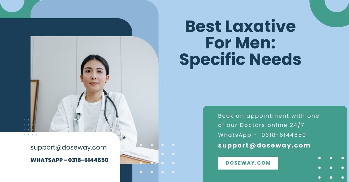 Best Laxative For Men: Specific Needs | Doseway