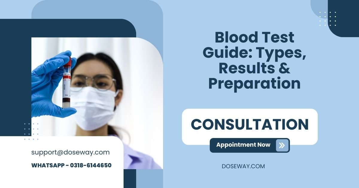 Blood Test Guide: Types, Results & Preparation | Doseway