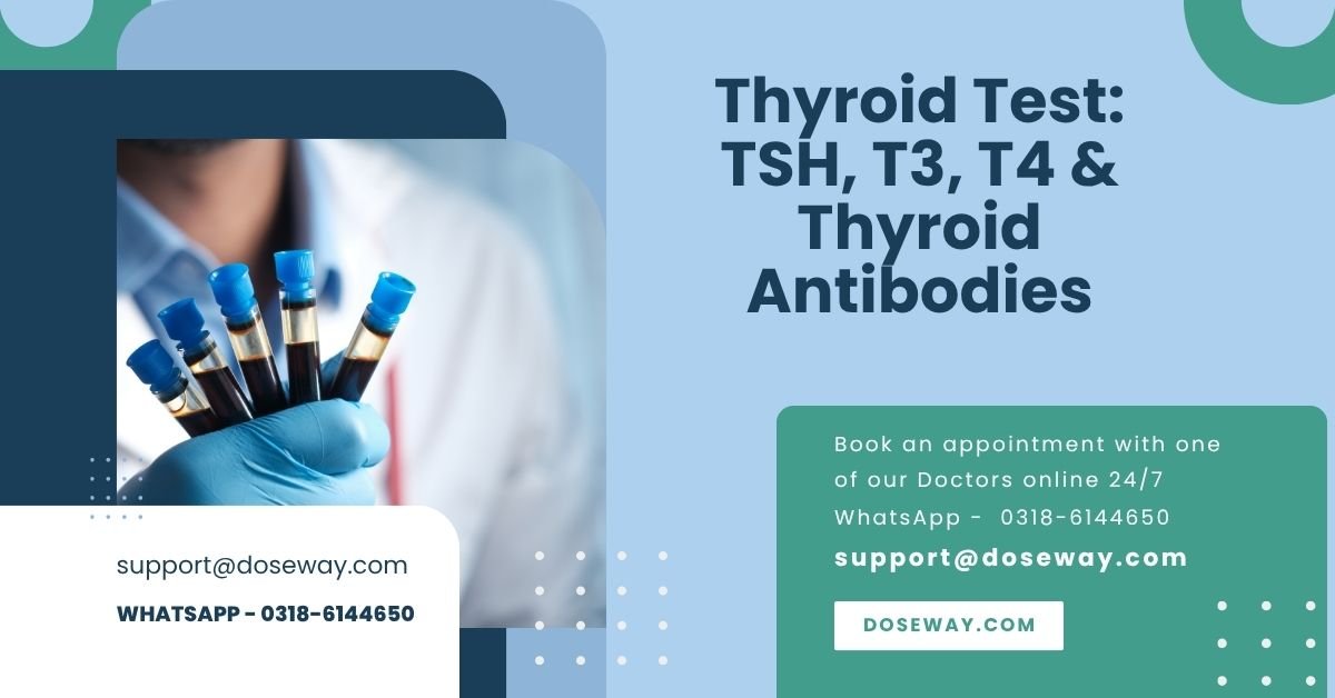 Thyroid Test: TSH, T3, T4 & Thyroid Antibodies | Doseway