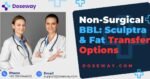 Non-Surgical BBL: Sculptra And Fat Transfer Options