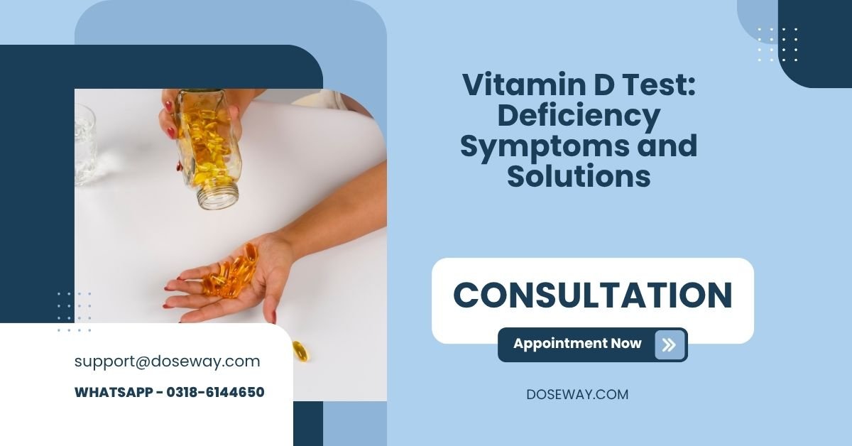 Vitamin D Test: Deficiency Symptoms And Solutions | Doseway