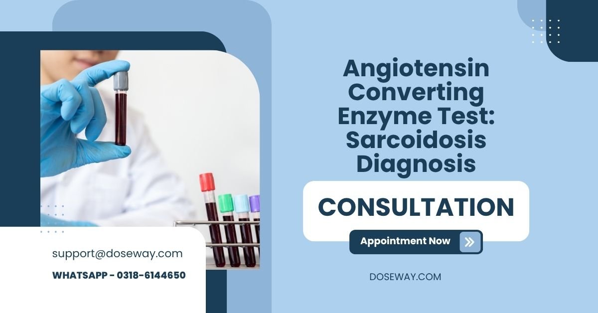 Angiotensin Converting Enzyme Test: Sarcoidosis Diagnosis