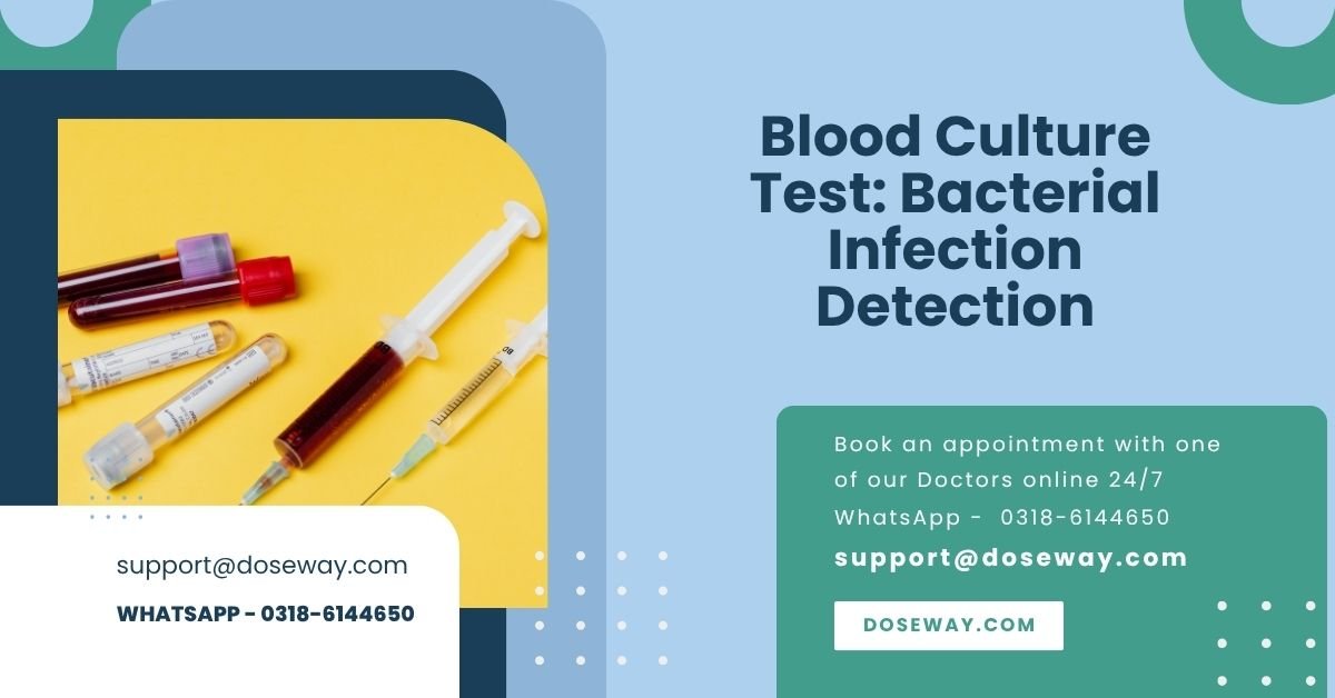 Blood Culture Test: Bacterial Infection Detection | Doseway