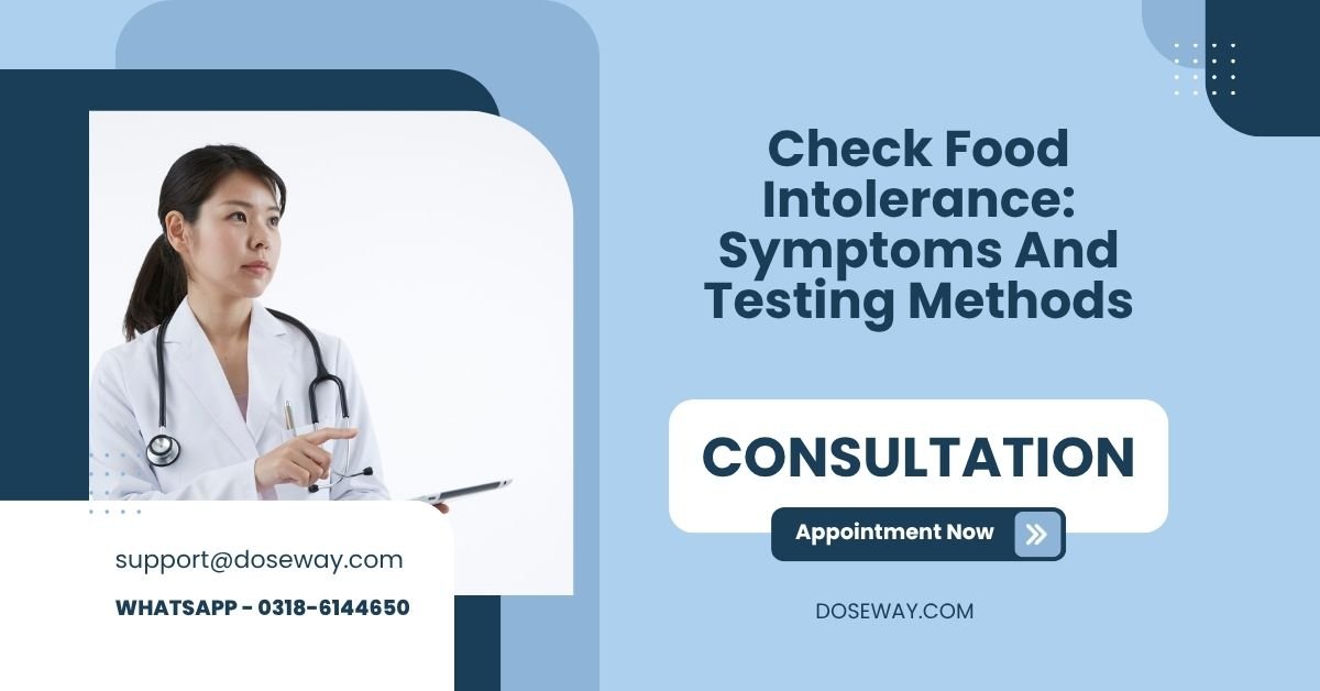 Check Food Intolerance: Symptoms And Testing Methods