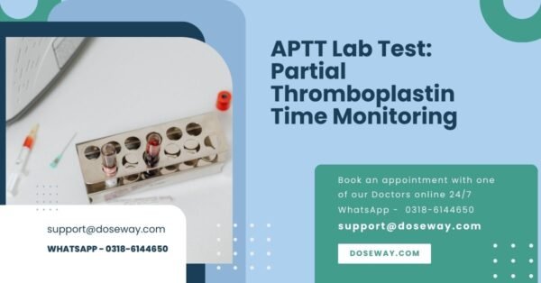 APTT Lab Test: Partial Thromboplastin Time Monitoring