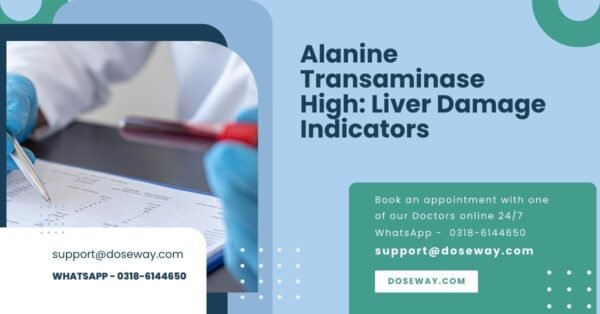 Alanine Transaminase High: Liver Damage Indicators | Doseway