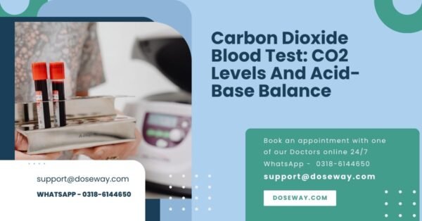 Carbon Dioxide Blood Test: CO2 Levels And Acid-Base Balance