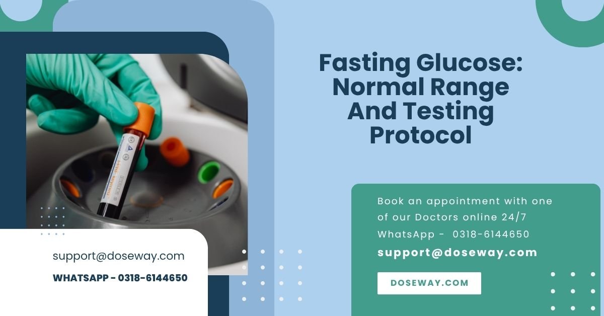 Fasting Glucose: Normal Range And Testing Protocol | Doseway