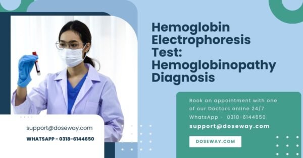 Hemoglobin Electrophoresis Test: Hemoglobinopathy Diagnosis