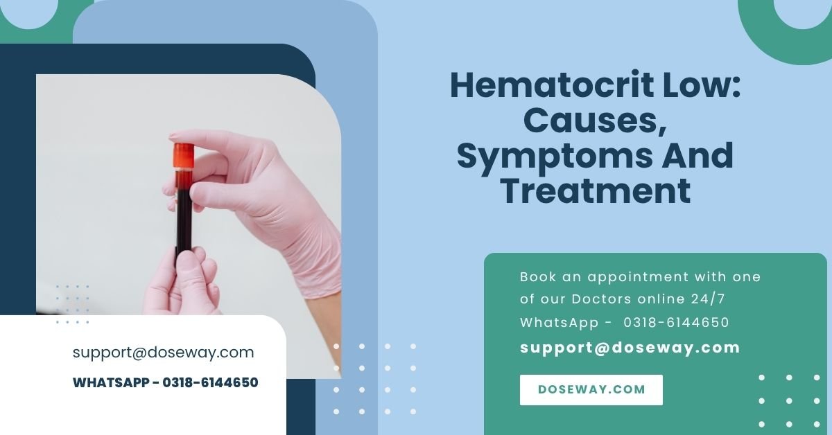 Hematocrit Low: Causes, Symptoms And Treatment | Doseway