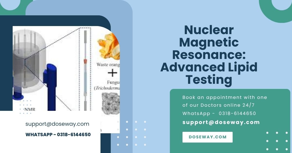 Nuclear Magnetic Resonance: Advanced Lipid Testing | Doseway