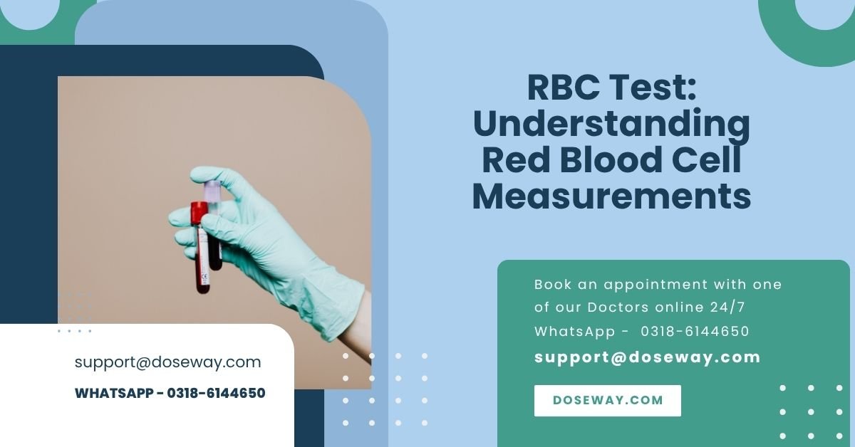 RBC Test: Understanding Red Blood Cell Measurements