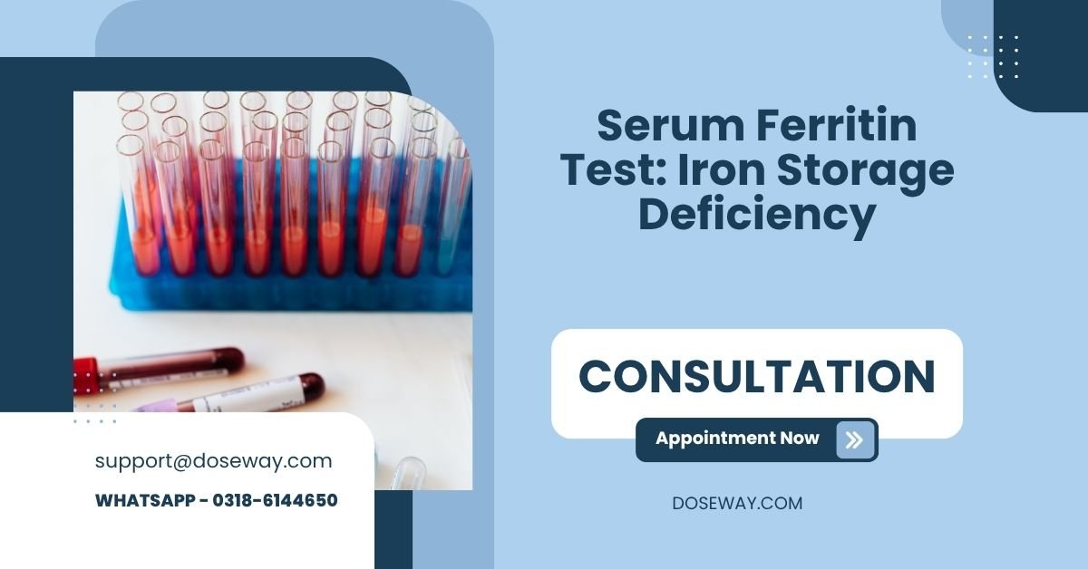 Serum Ferritin Test: Iron Storage Deficiency | Doseway