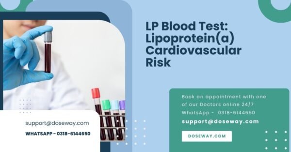 LP Blood Test: Lipoprotein(a) Cardiovascular Risk | Doseway