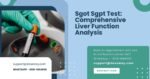Sgot Sgpt Test: Comprehensive Liver Function Analysis