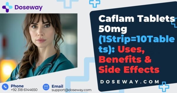 Caflam Tablets 50mg : Uses, Benefits & Side Effects|Doseway