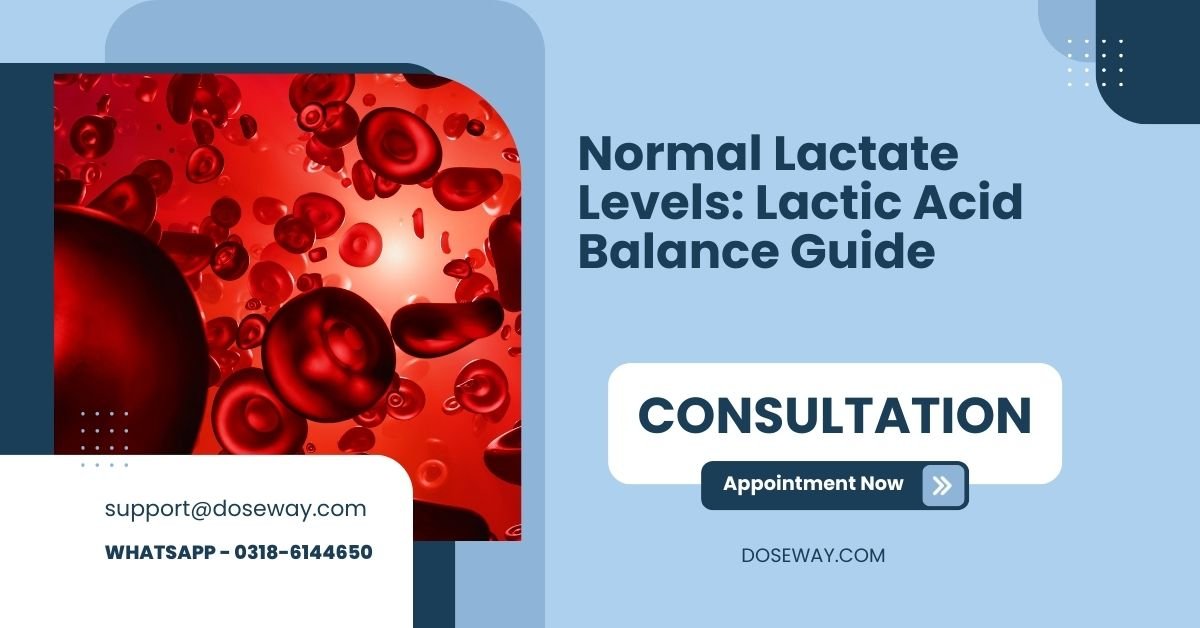 Normal Lactate Levels: Lactic Acid Balance Guide | Doseway