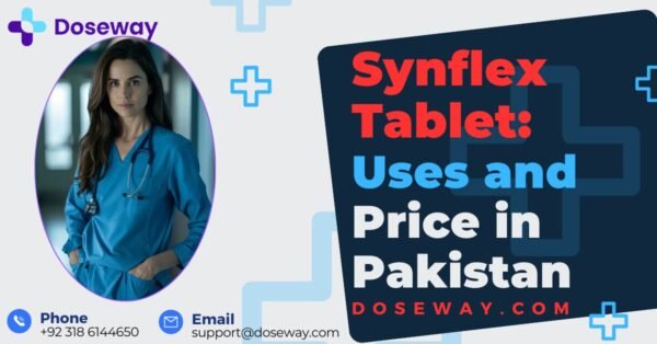 Synflex Tablet Uses And Price In Pakistan|Doseway
